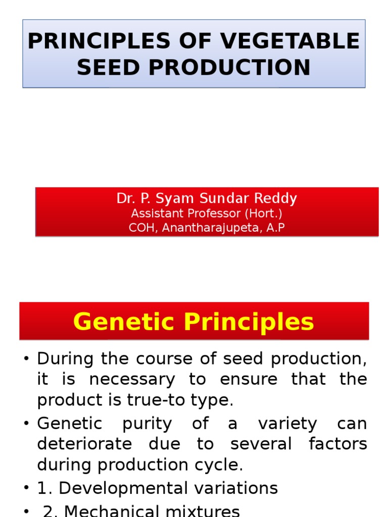 Principles of Maintaining Genetic Purity in Vegetable Seed Production ...