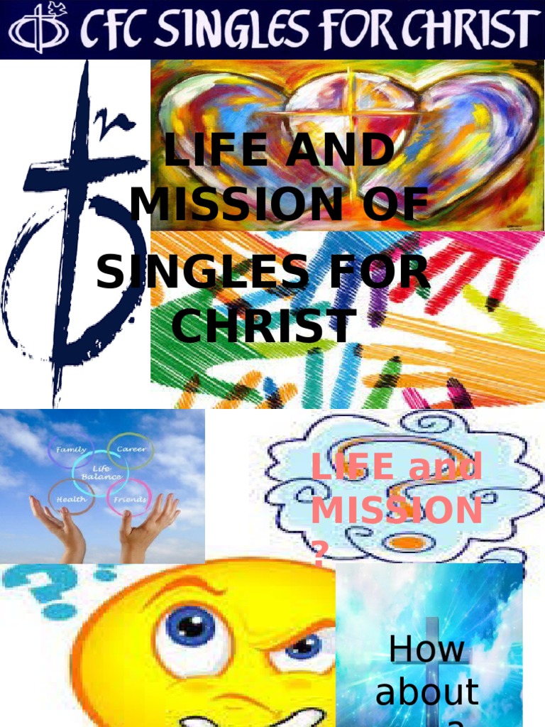 Mission and Vision of CFC Singles | PDF | Christian Belief And Doctrine ...