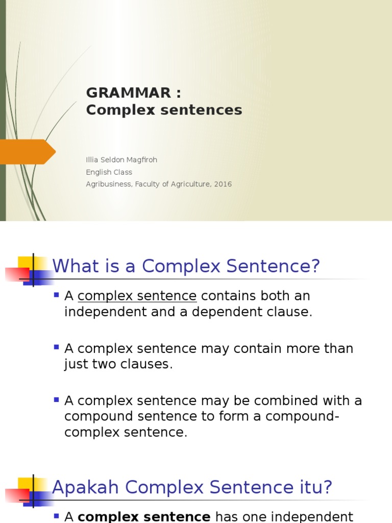 Grammar: Complex Sentences: Illia Seldon Magfiroh English Class ...