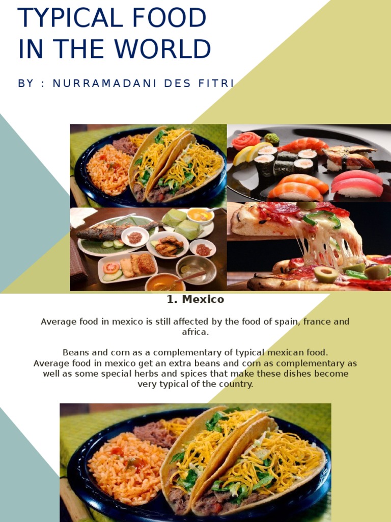 Global Cuisine Highlights: Mexico to Italy | PDF | Travel