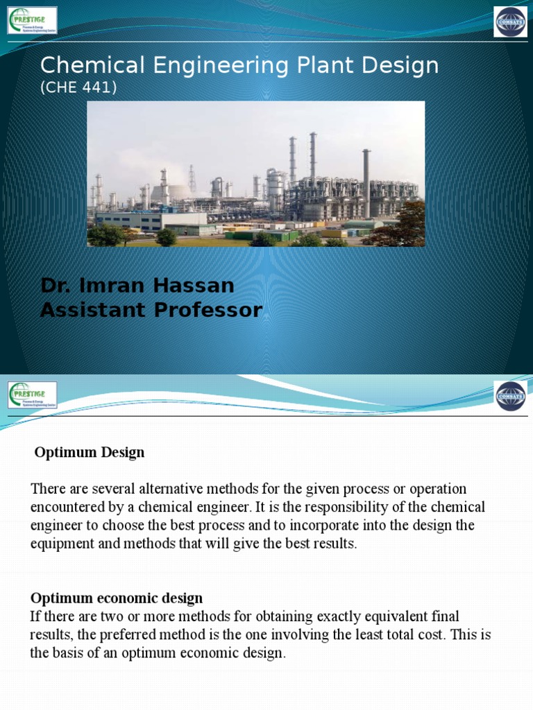 Chemical Engineering Plant Design: Dr. Imran Hassan Assistant Professor ...