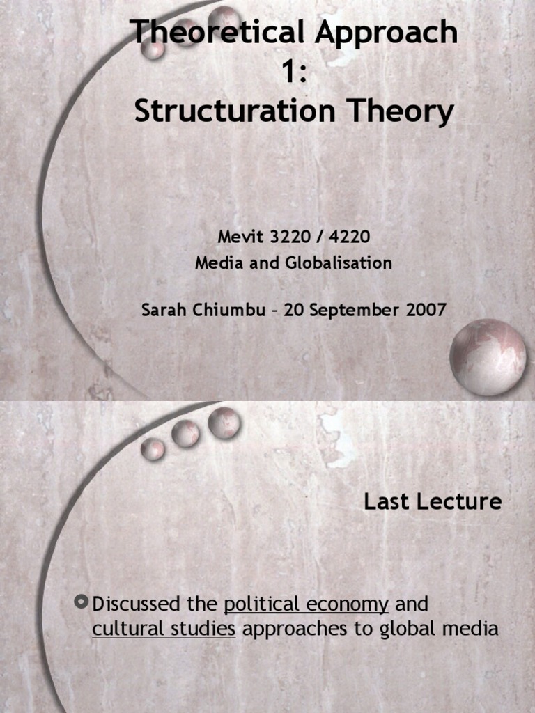 Strructuration Theory | PDF | Social Structure | Philosophical Theories
