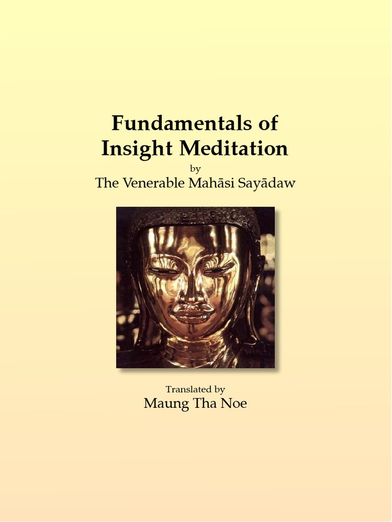 Fundamentals of Insight Meditation - Mahasi Sayadaw-1959 | PDF ... Fundamentals of Insight Meditation - Mahasi Sayadaw-1959 | PDF ...