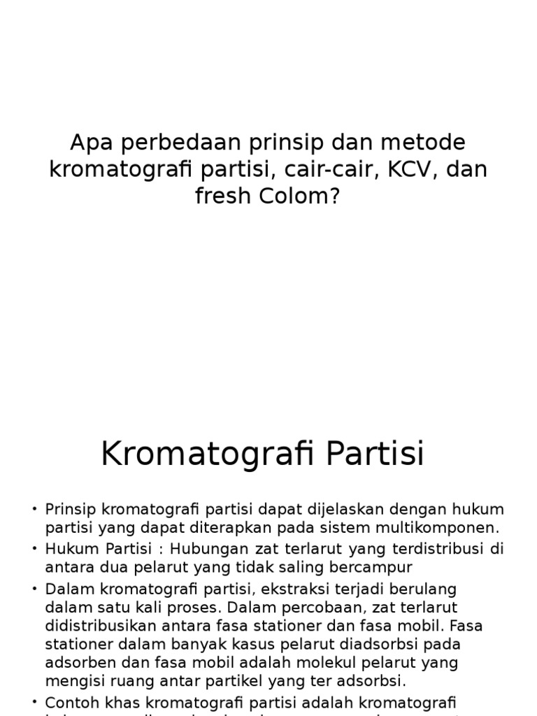 Apa Perbedaan Prinsip Dan Metode Kromatografi Partisi | PDF