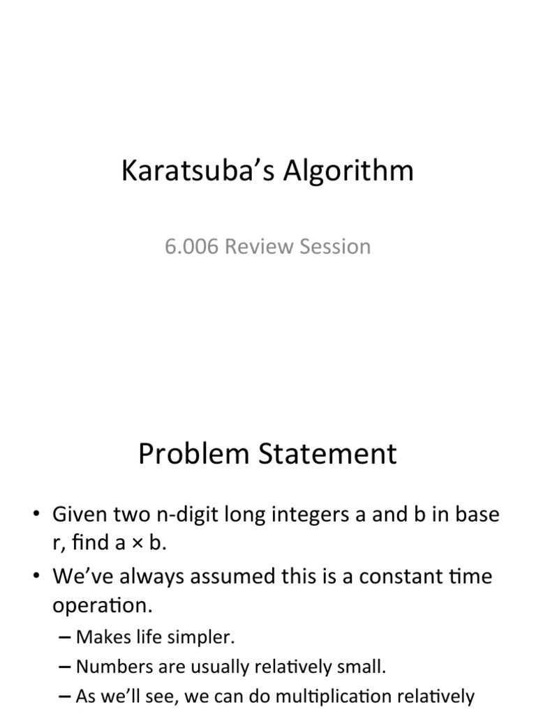Karatsuba's Algorithm: 6.006 Review Session | PDF | Theoretical ...