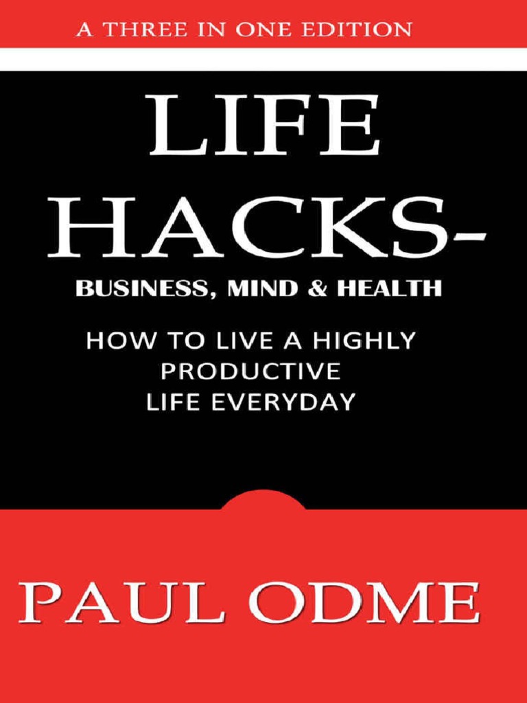 Life Hacks by Paul Oadme | PDF | Entrepreneurship | Advertising