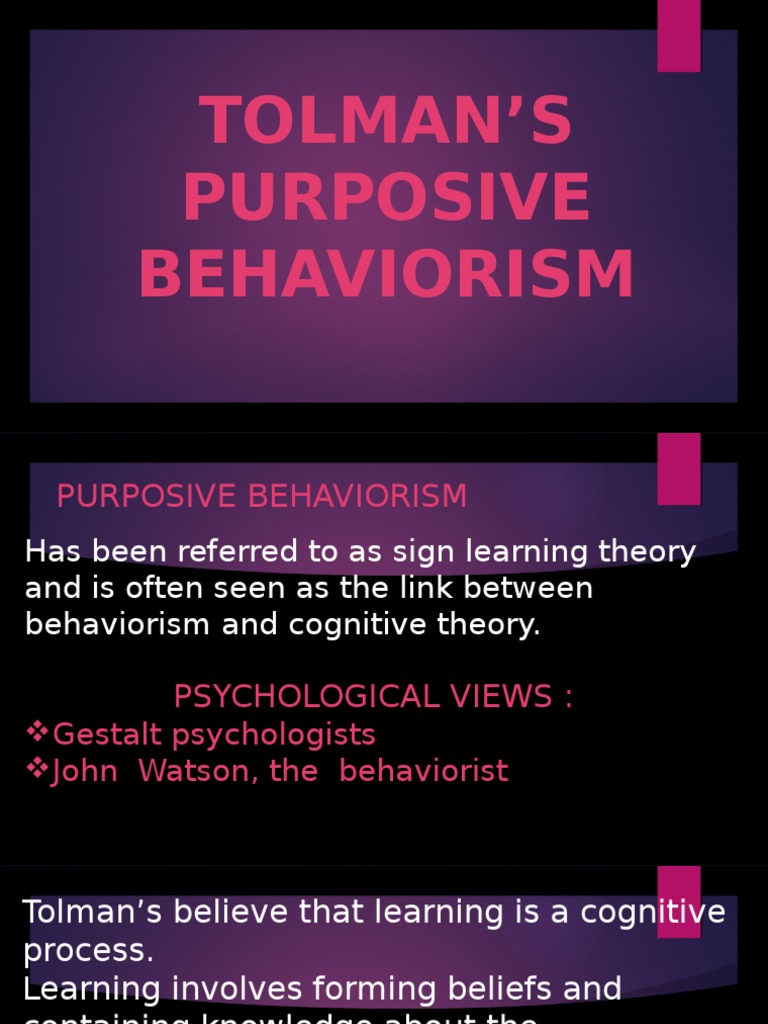 Tolman'S Purposive Behaviorism | PDF | Behaviorism | Reinforcement