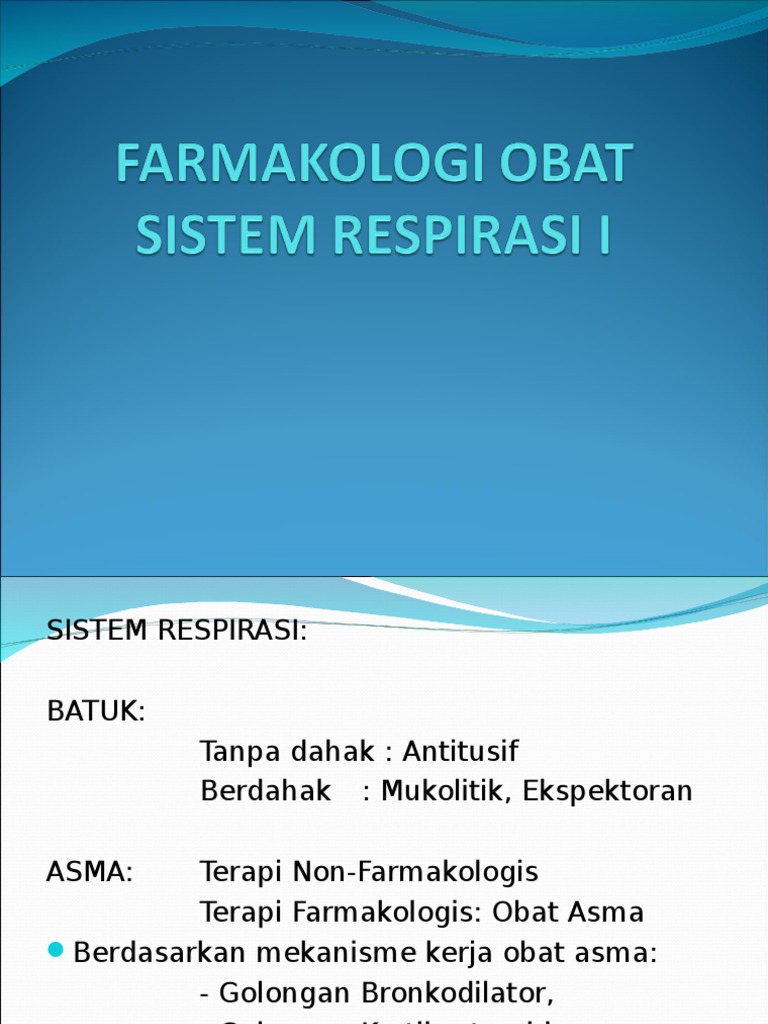 3.3.1.6 - Saluran Napas, Antitusif, Bronkodilator | PDF