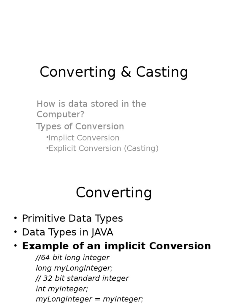 Converting & Casting: How Is Data Stored in The Computer? Types of ...