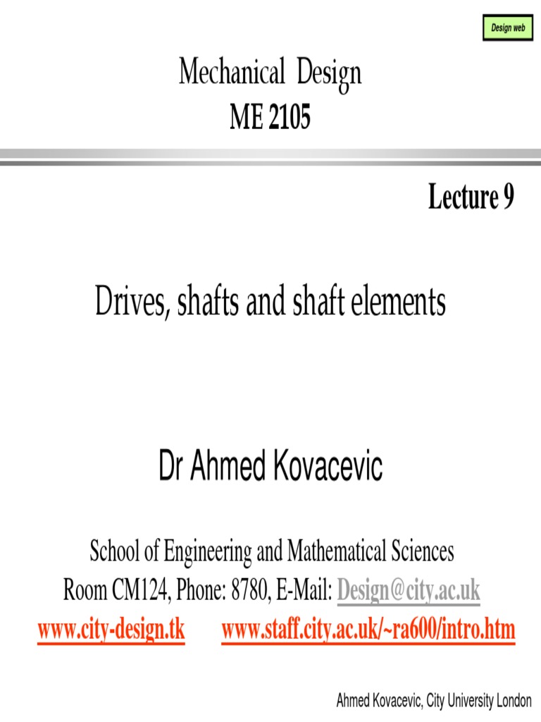 Designing Shafts and Shaft Elements: Analyzing Loads, Calculating ...