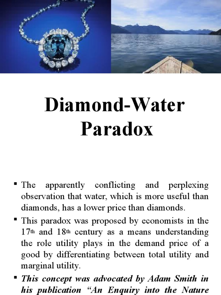 Water and Diamond Paradox | PDF | Utility | Marginal Utility