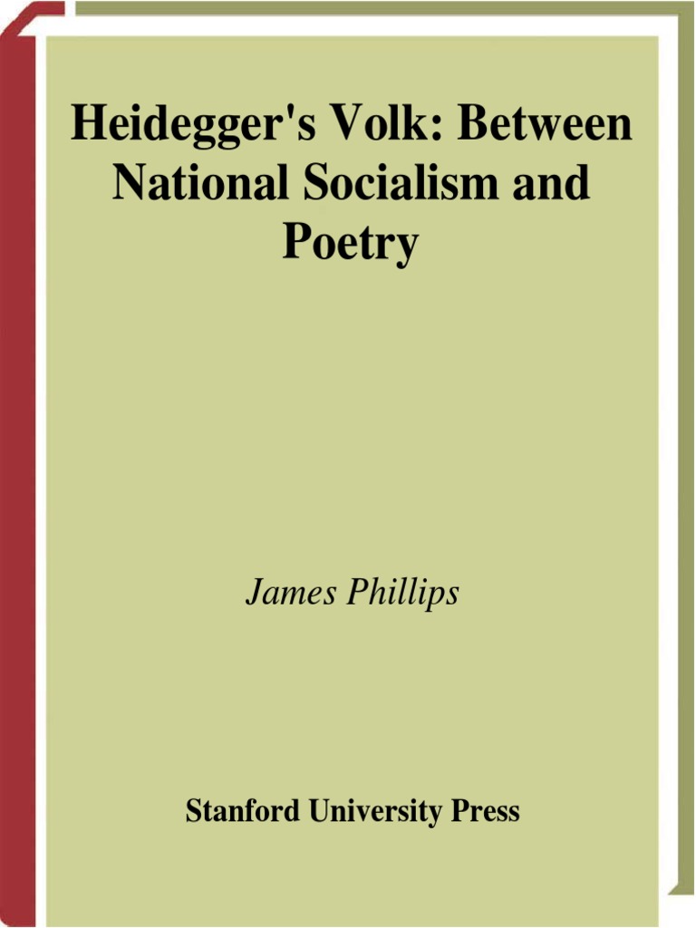 Heideggers Volk - Between National Socialism and Poetry | PDF | Being ...