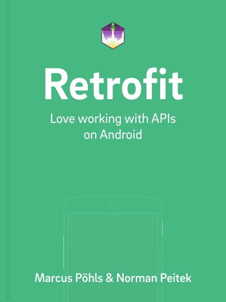 Leanpub Retrofit Love Working With APIs On Android | Descargar gratis PDF | Application ...