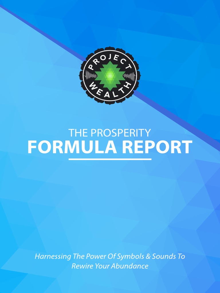 The Prosperity Formula Report | PDF
