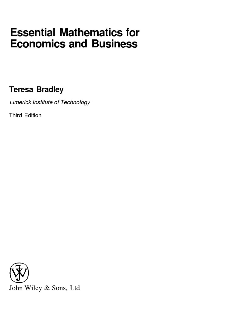 Bradley, Teresa - Essential of Mathematics For Economics and Business ...