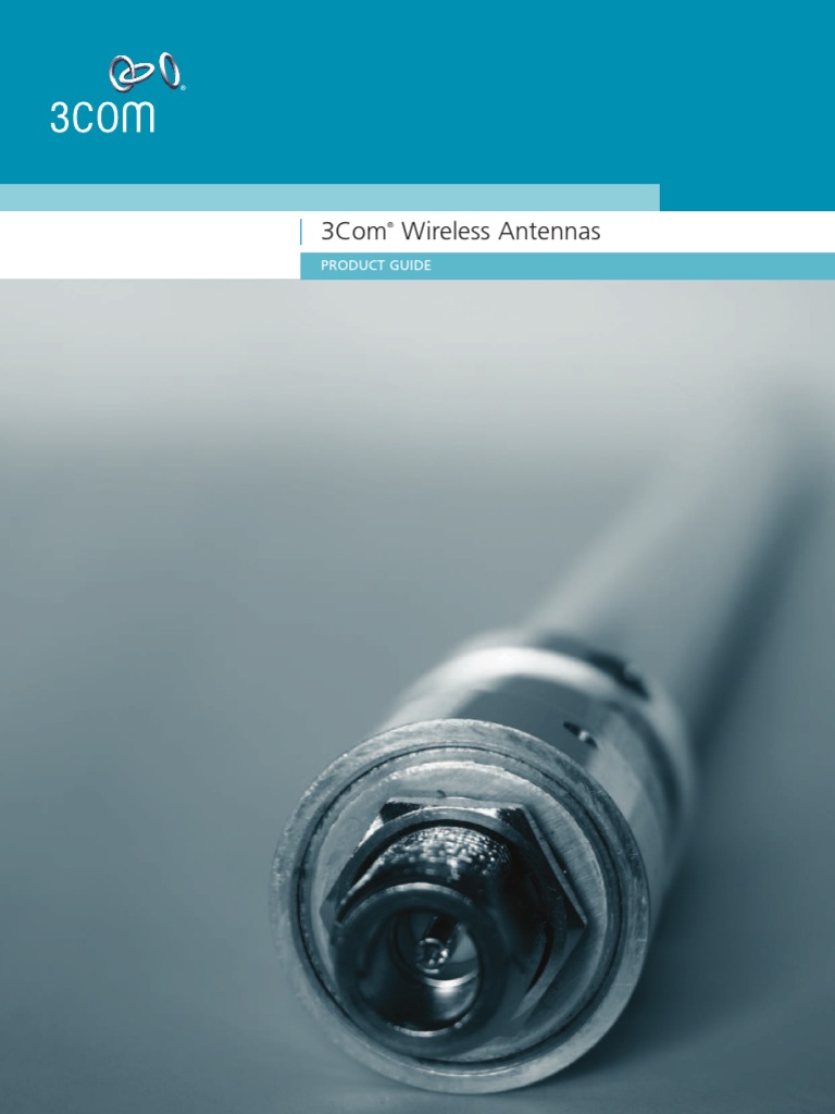 3com Wireless Antennas: Product Guide | PDF | Antenna (Radio ...