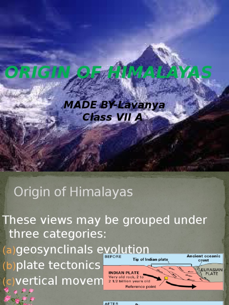 Formation and Origin of the Himalayas | PDF | Himalayas | Plate Tectonics