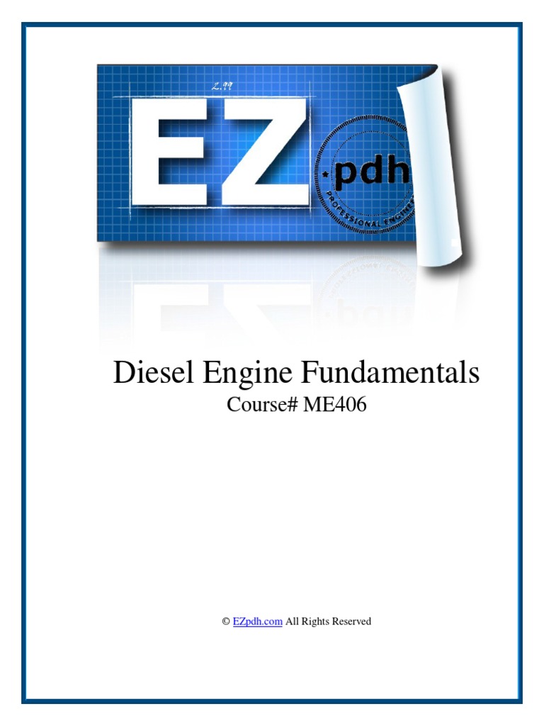 ME406 Diesel Engine Fundamentals | PDF | Internal Combustion Engine ...