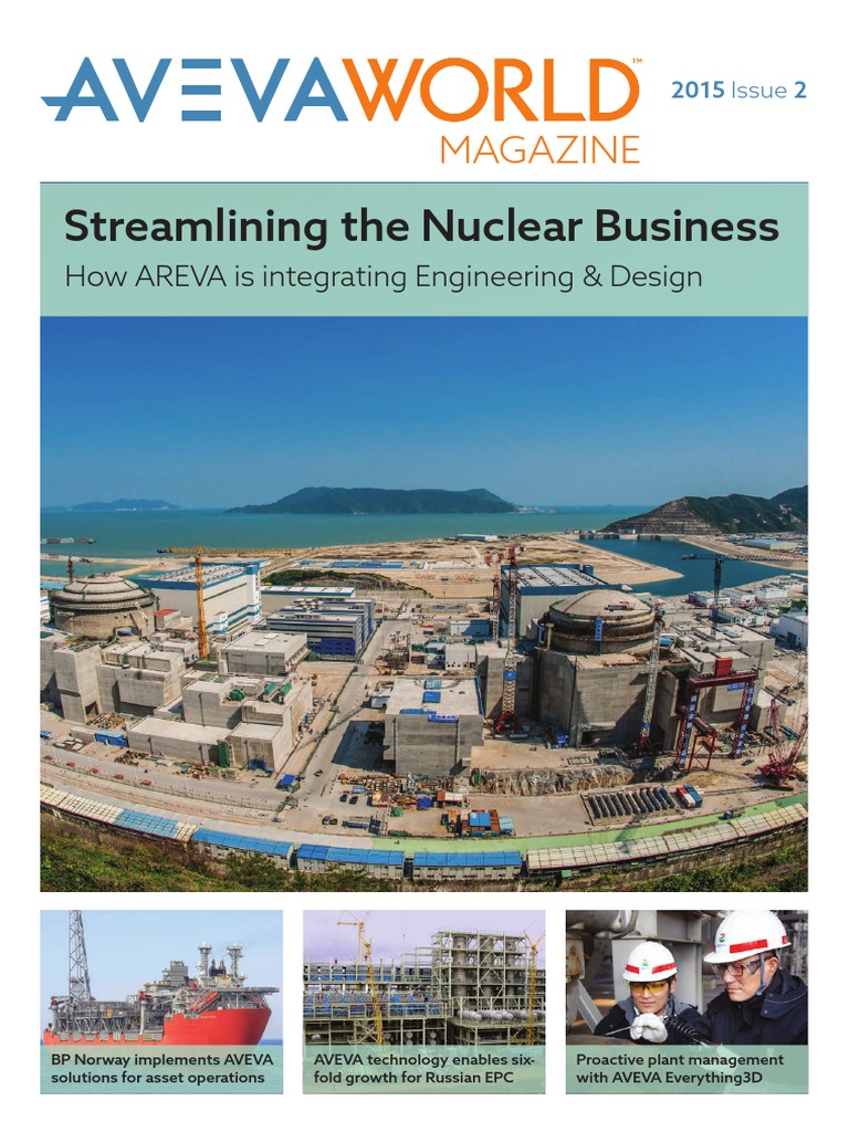AVEVA World Magazine 2015 | PDF | Databases | Nuclear Power