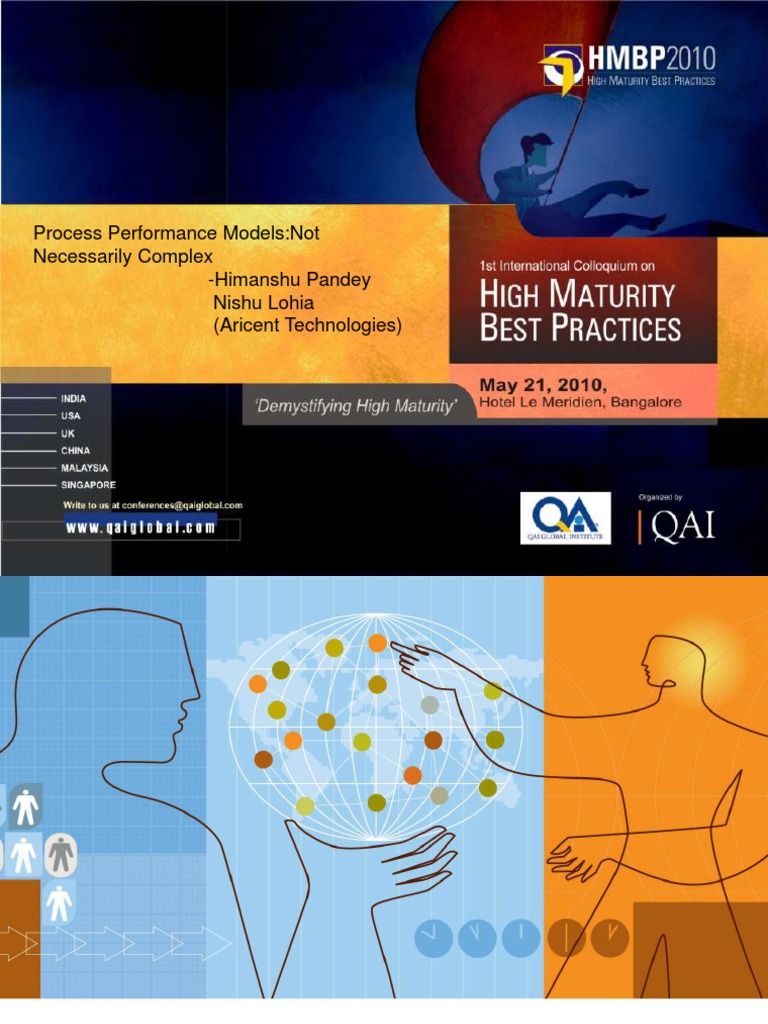 CMMI High Maturity Best Practices HMBP 2010: Process Performance Models ...