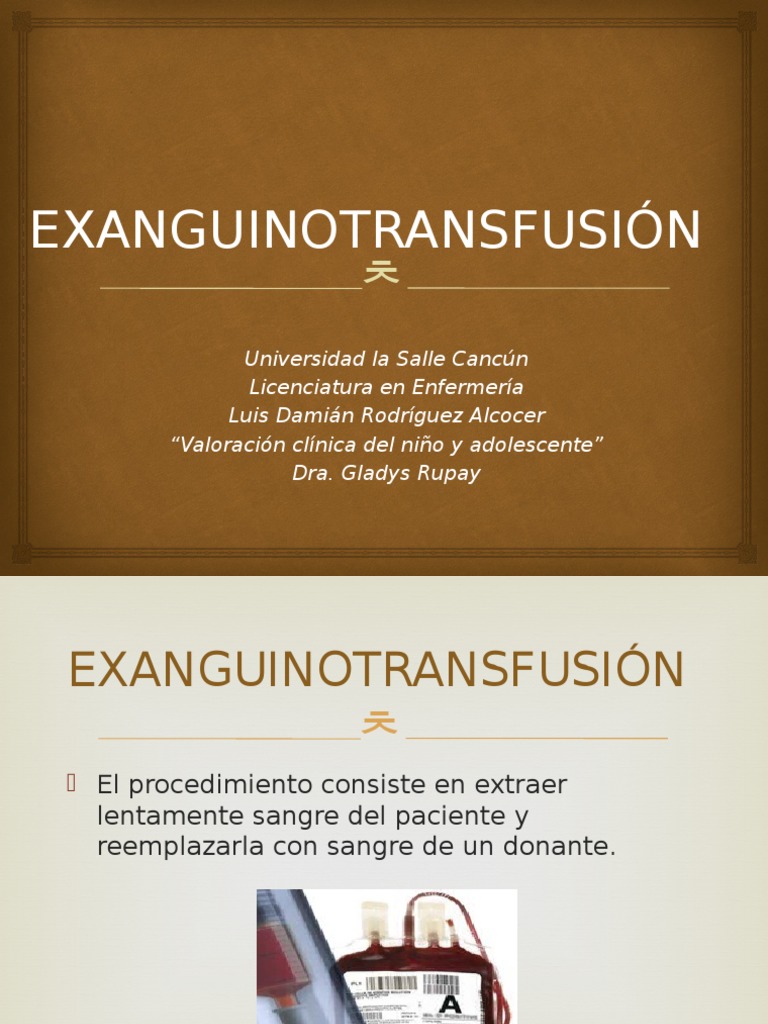 EXANGUINOTRANSFUSIÓN | PDF | Sangre | Ciencias de la Salud