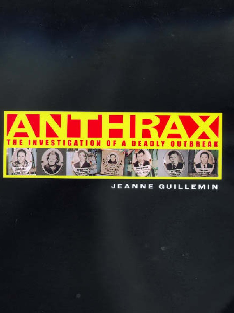 Anthrax the Investigation of a Deadly Outbreak | Anthrax | Biological ...