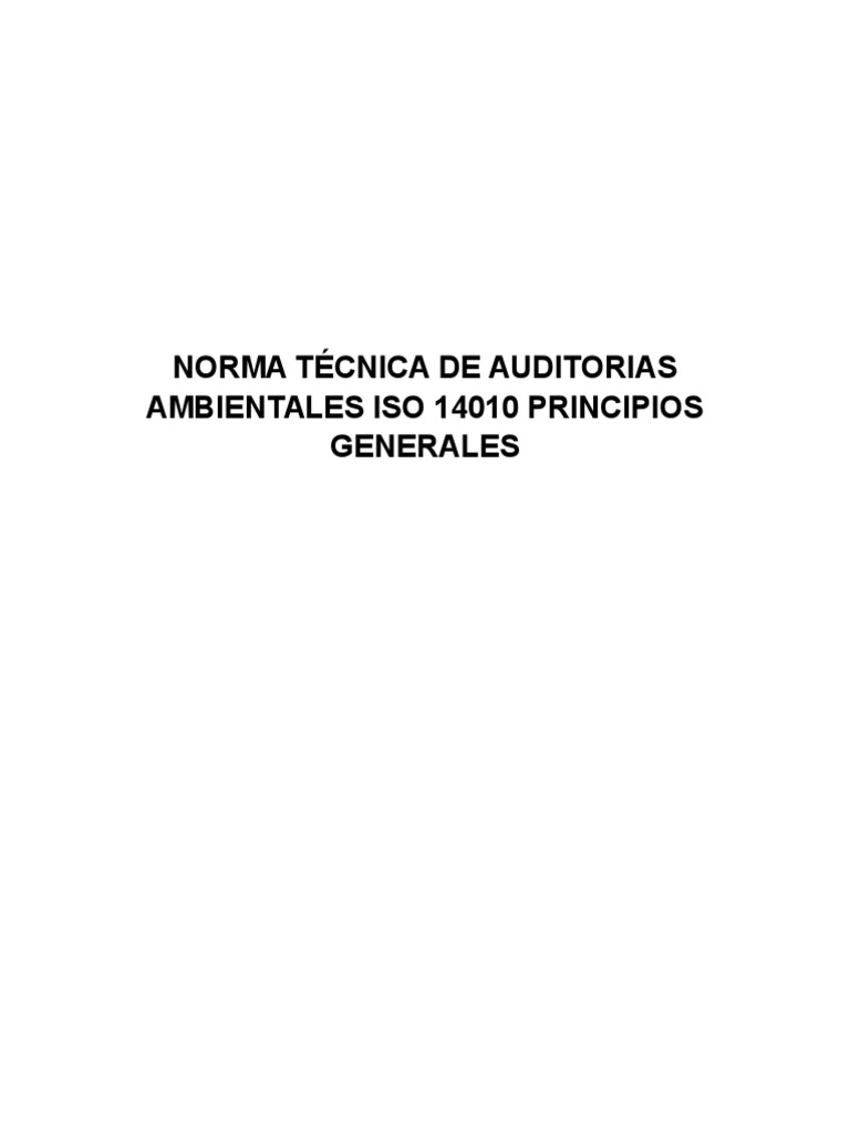 Norma Técnica de Auditorias Ambientales Iso 14010 Principios Generales ...