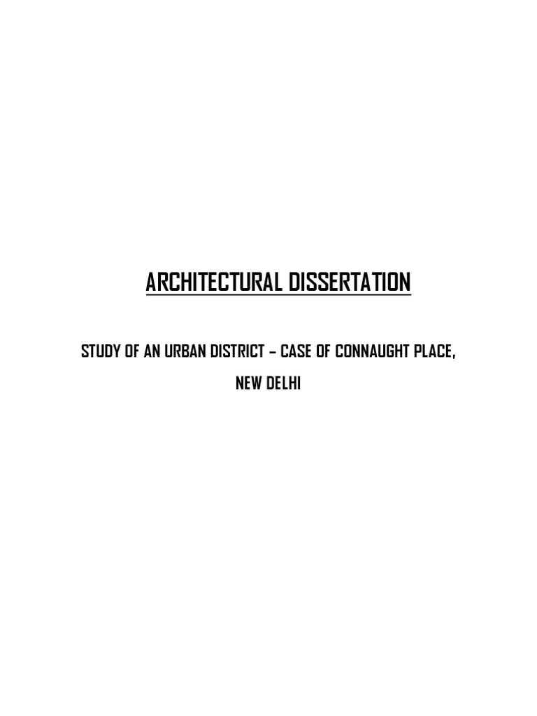 Architectural Dissertation: Study of An Urban District - Case of ...
