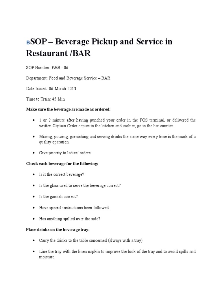SOP – Beverage Pickup and Service in Restaurant /BAR: Make sure the ...