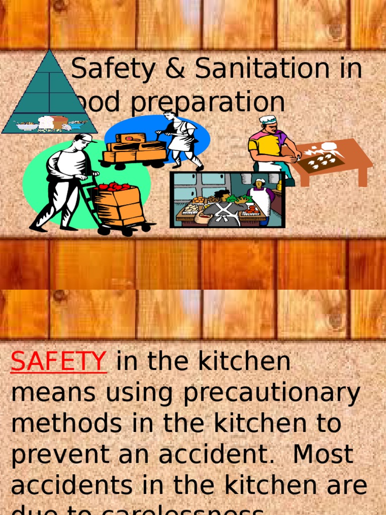 Safety & Sanitation in Food Preparation | PDF | Kitchen | Sanitation