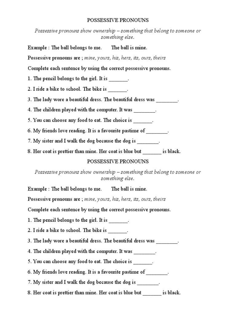 Possessive Pronouns Show Ownership - Something That Belong To Someone ...