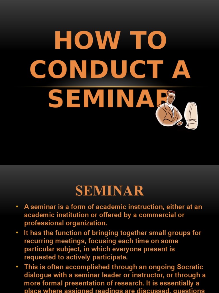 How To Conduct A Seminar | PDF | Public Speaking | Seminar