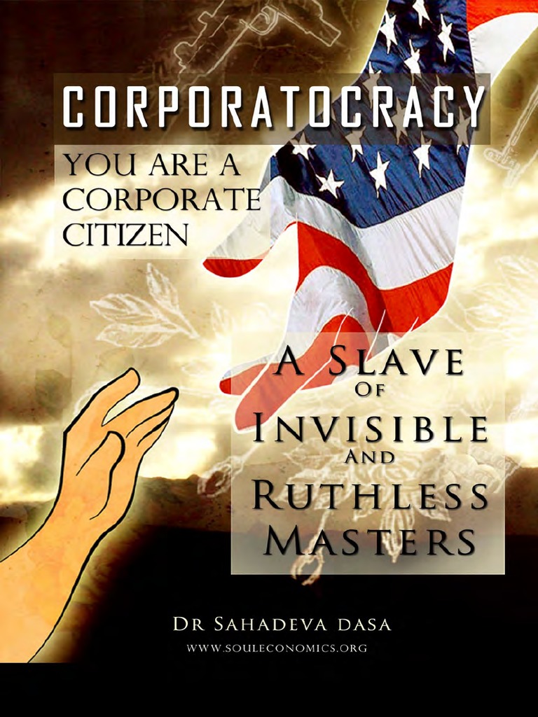 Corporatocracy - You Are A Corporate Citizen, A Slave | Download Free ...