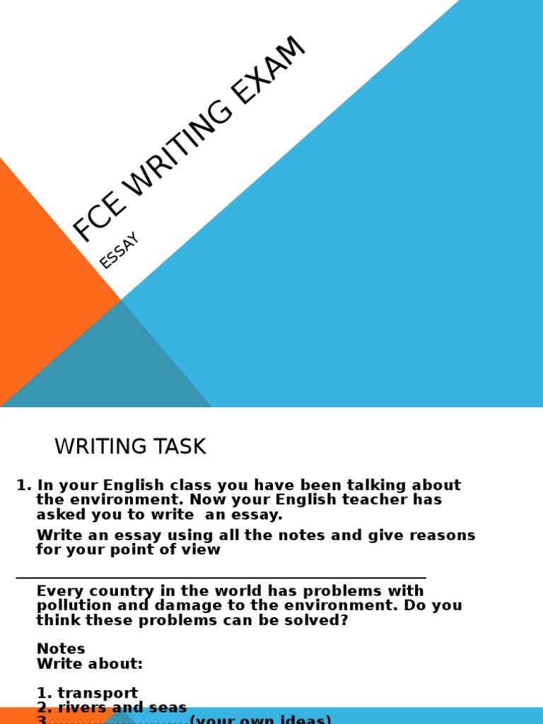 FCE Writing Exam ESSAY Presentation | PDF | Fossil Fuels | Pollution