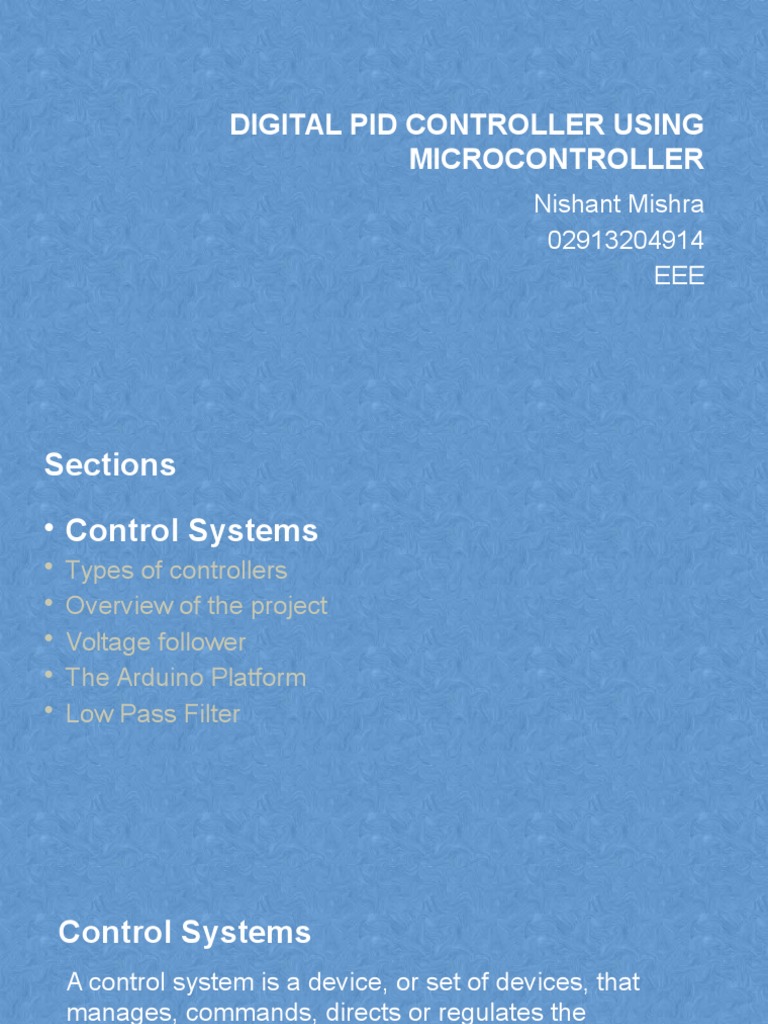 Digital Pid Controller Using Microcontroller: Nishant Mishra 02913204914 EEE | PDF | Technology ...