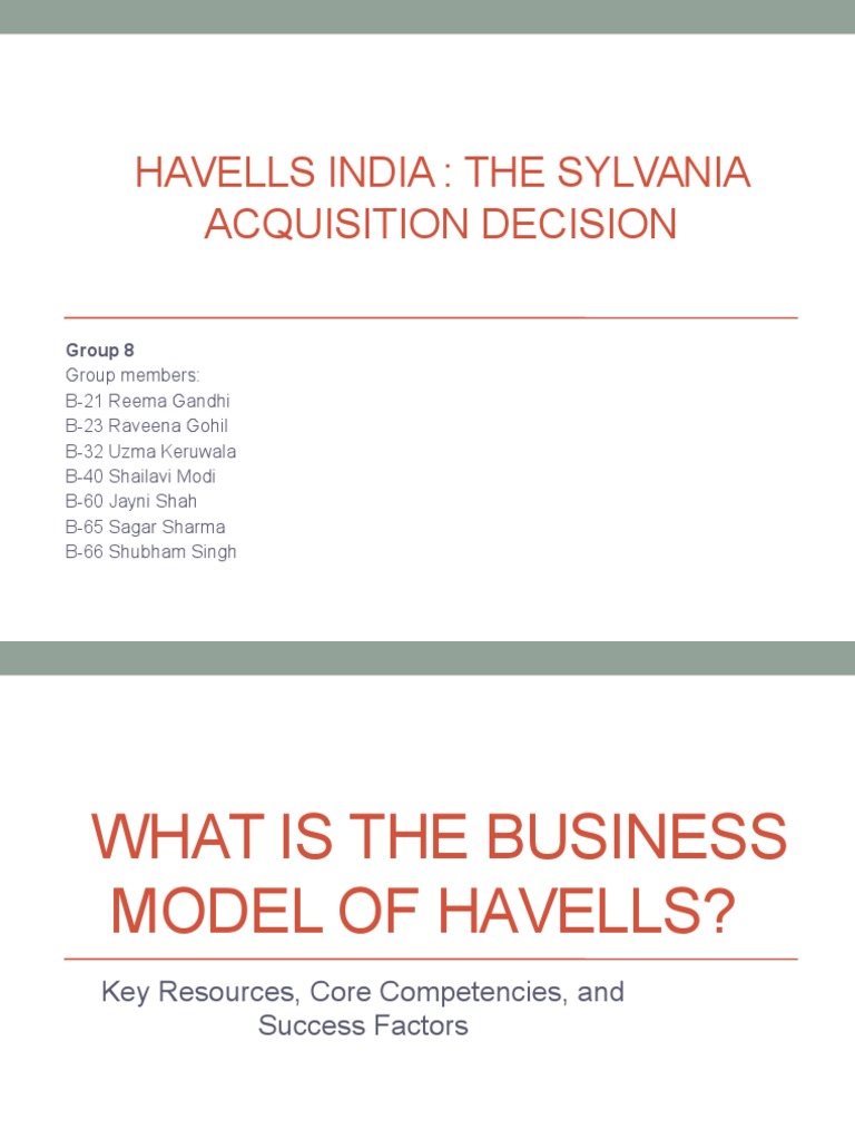 Havells PPT Group 8 | PDF | Mergers And Acquisitions | Strategic Management