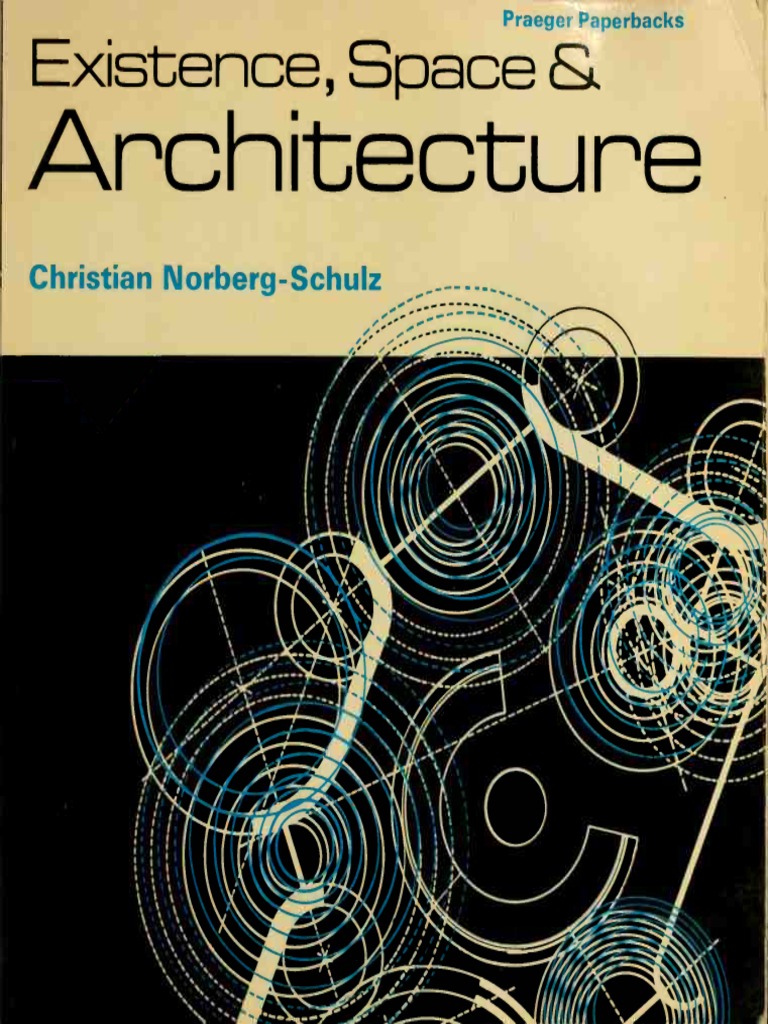 Existence, Space and Architecture (Art Ebook) | PDF | Schema ...