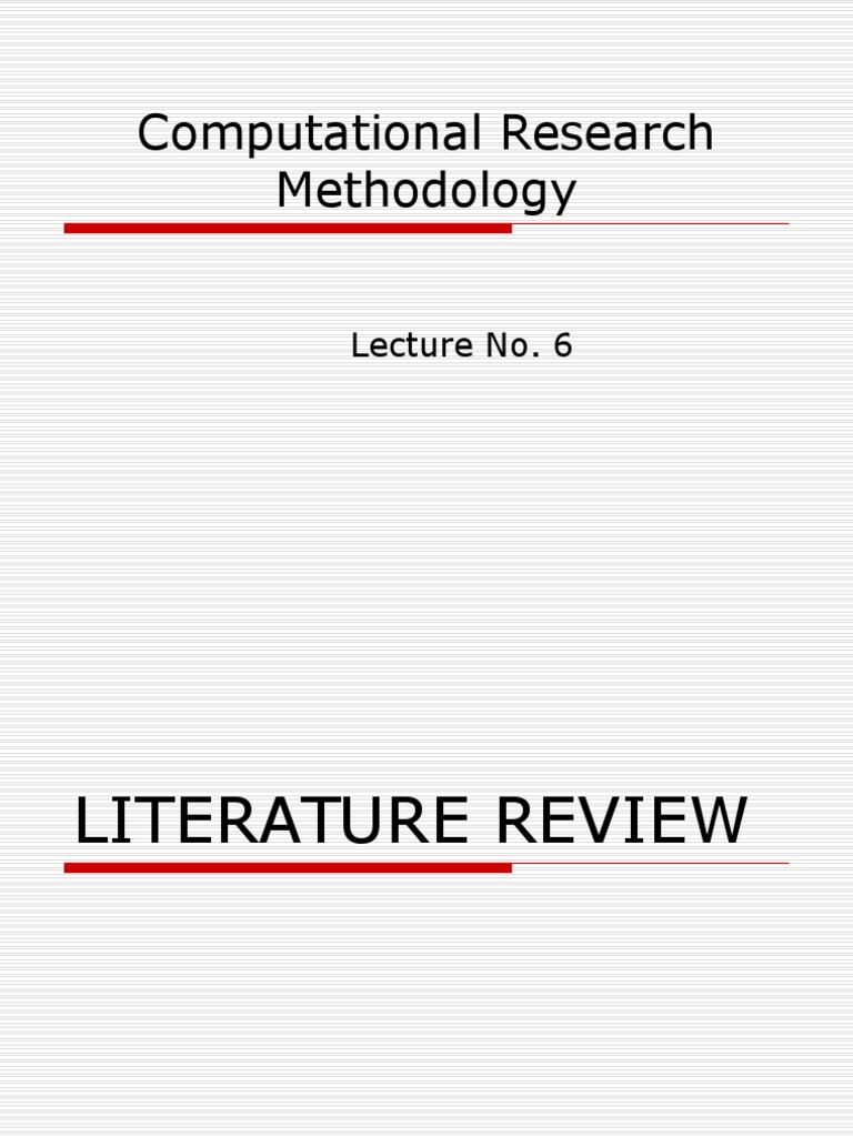Research Methodology Lecture 5 | PDF | Literature Review | Thesis