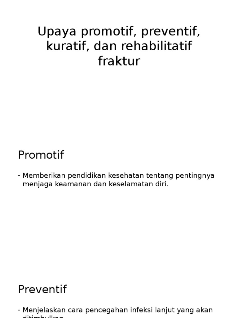 Upaya Promotif, Preventif, Kuratif, Dan | PDF