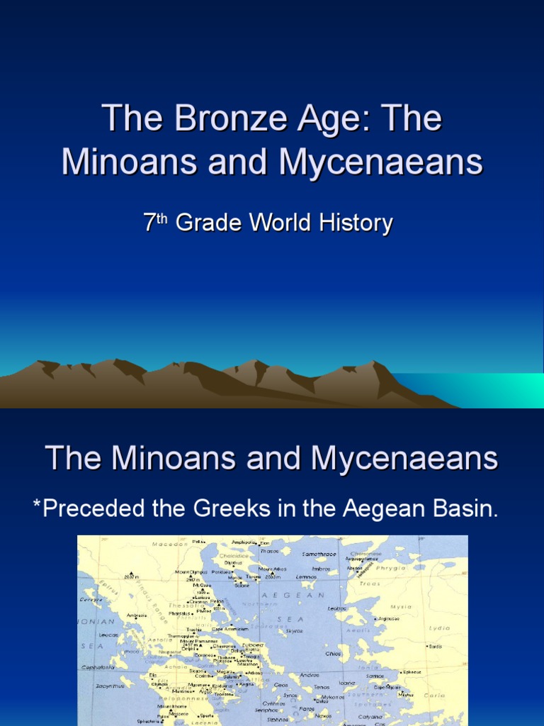 The Bronze Age: The Minoans and Mycenaeans | PDF