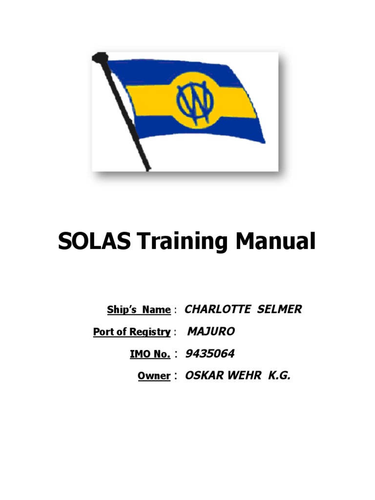 SOLAS Training Manual: Charlotte Selmer Majuro 9435064 Oskar Wehr K.G | PDF