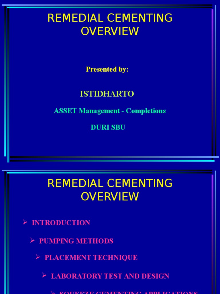 Remedial Cementing Overview | PDF | Rheology | Casing (Borehole)
