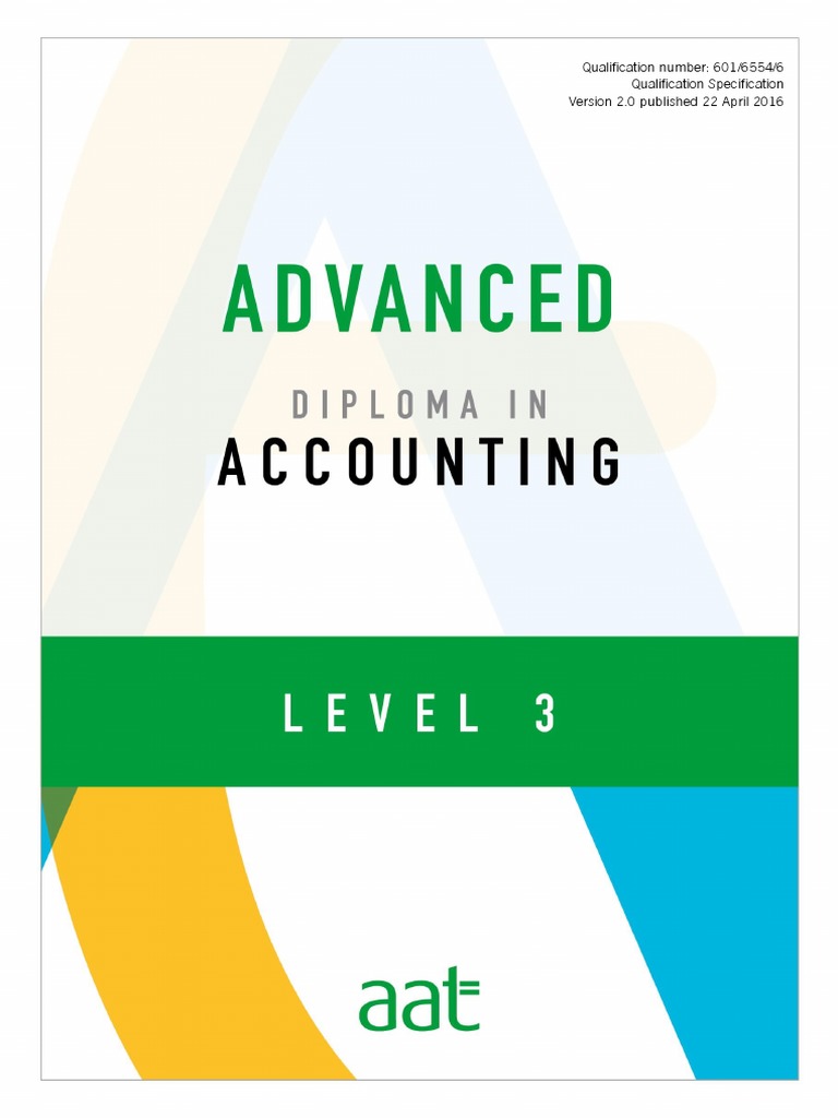 AAT Advanced Diploma in Accounting Level 3 Qualification Specification ...