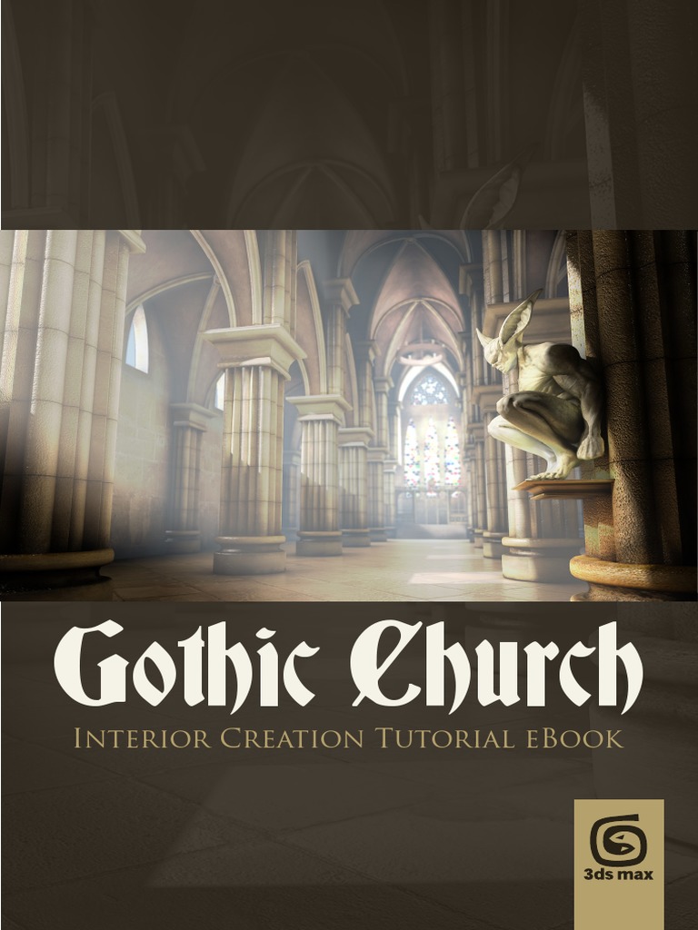 Modelling an Immersive Gothic Church Interior in 3ds Max | PDF | Texture Mapping | Rendering ...