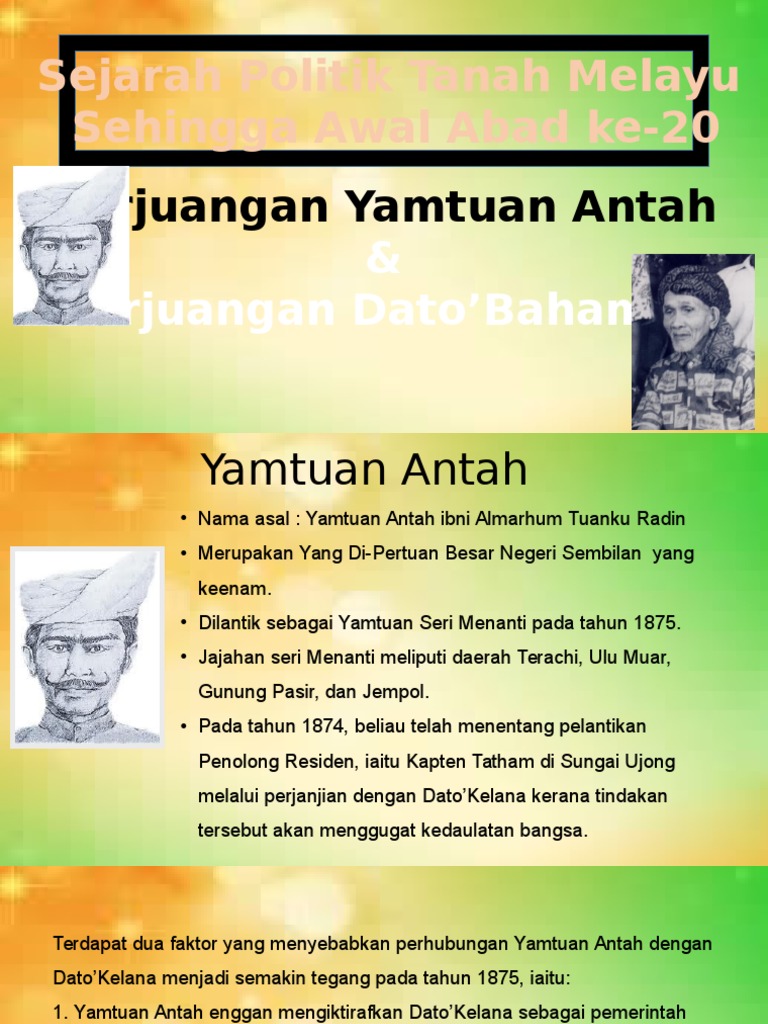 Perjuangan Yamtuan Antah Dan Dato Bahaman | PDF