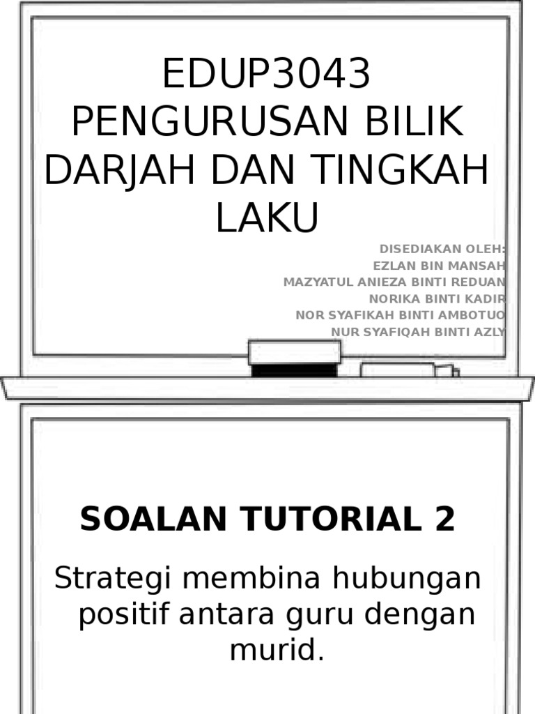 Edup3043 Pengurusan Bilik Darjah Dan Tingkah Laku | PDF