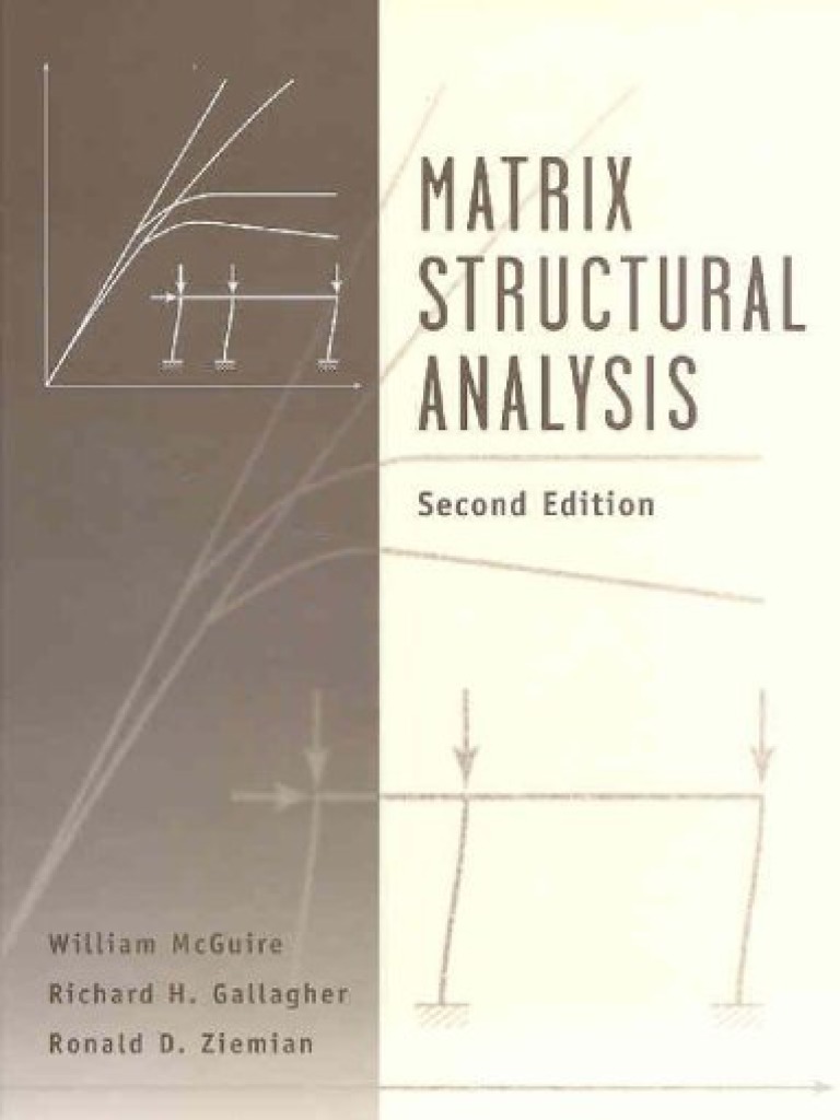 McGuireGallagherZiemian Matrix Structural Analysis 2ndedition 2000 PDF ...