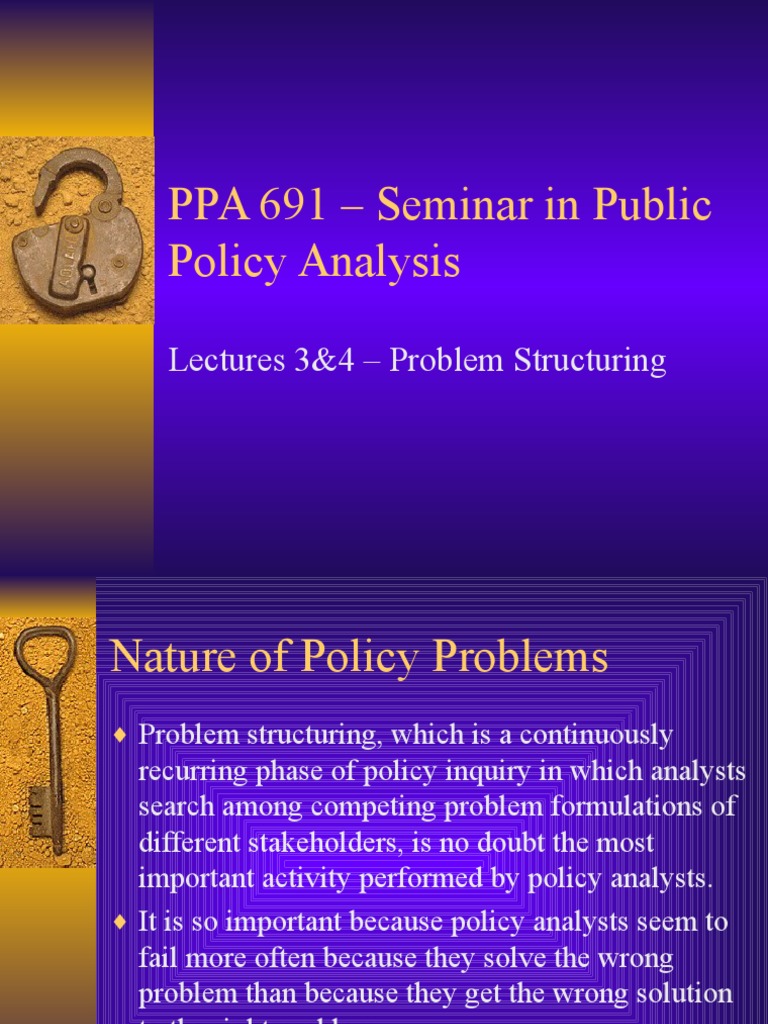 PPA 691 - Seminar in Public Policy Analysis: Lectures 3&4 - Problem ...