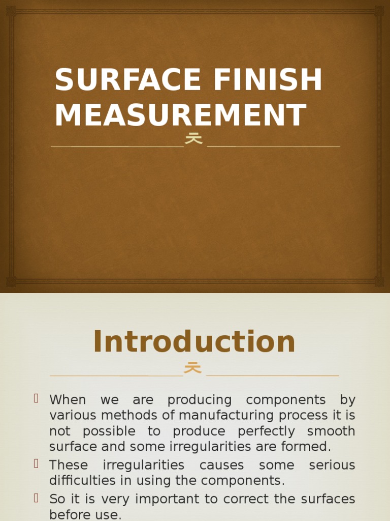 Surface Finish Measurement | PDF | Surface Roughness | Wear