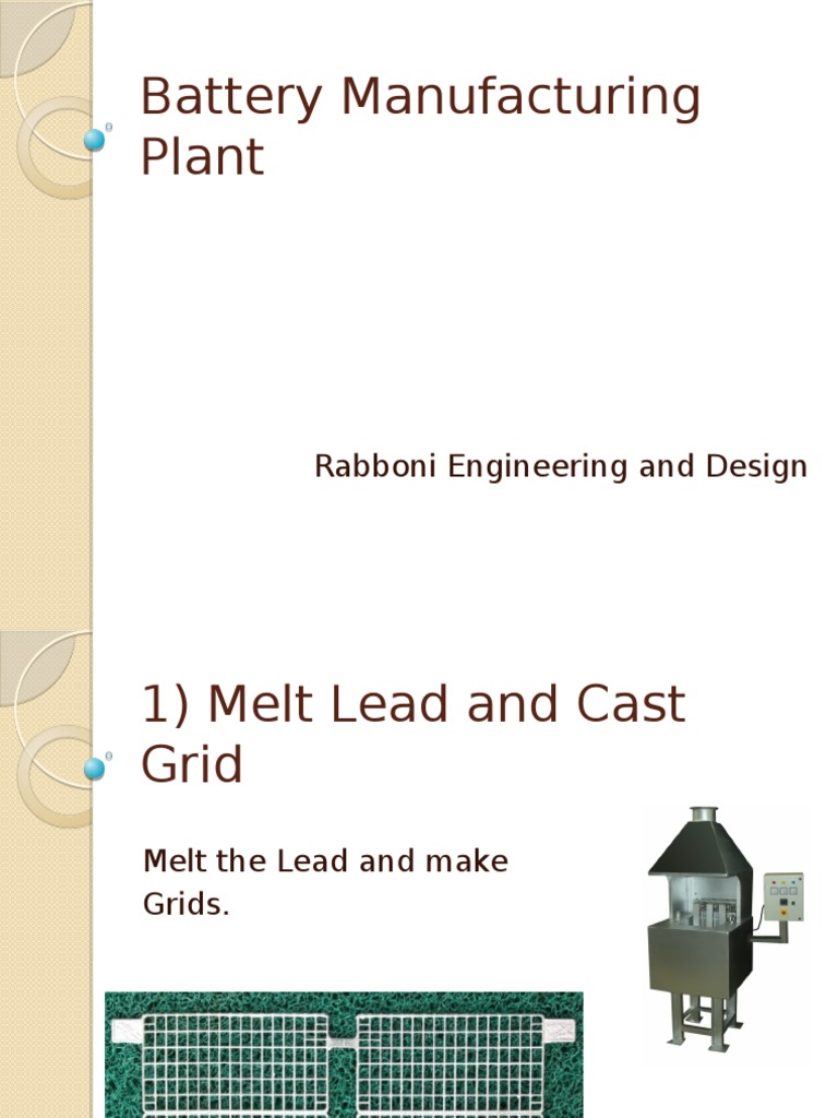 Battery Manufacturing Plant | PDF | Electrical Engineering | Electricity
